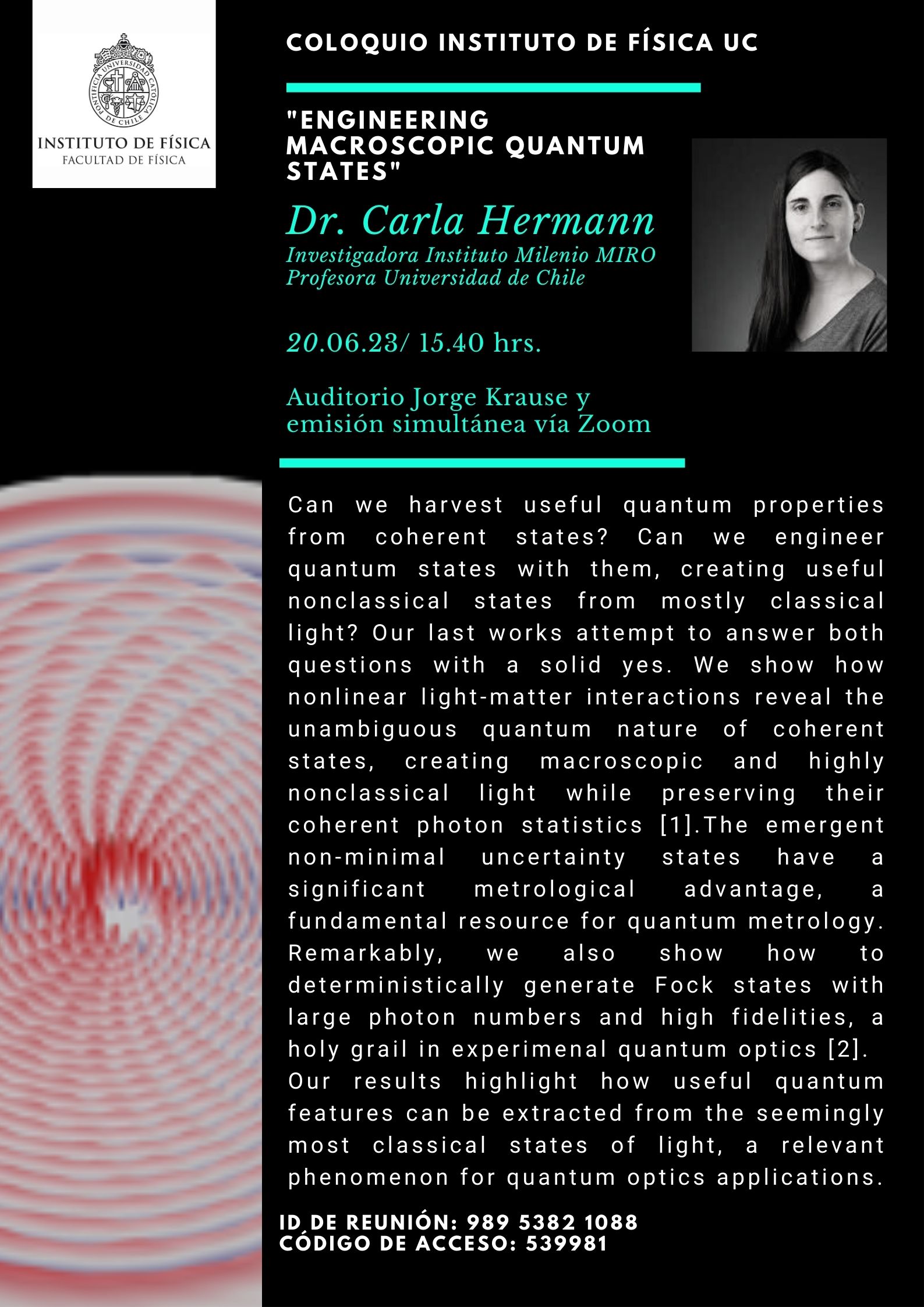 Invitación a coloquio "Engineering macroscopic quantum states", por ...